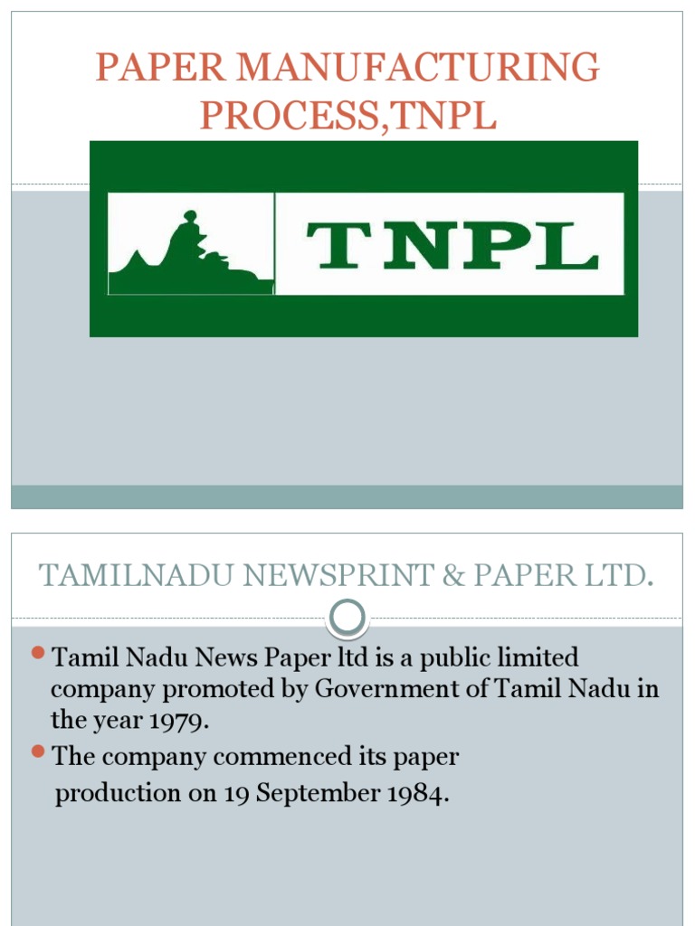 Paper Manufacturing Process, TNPL | PDF