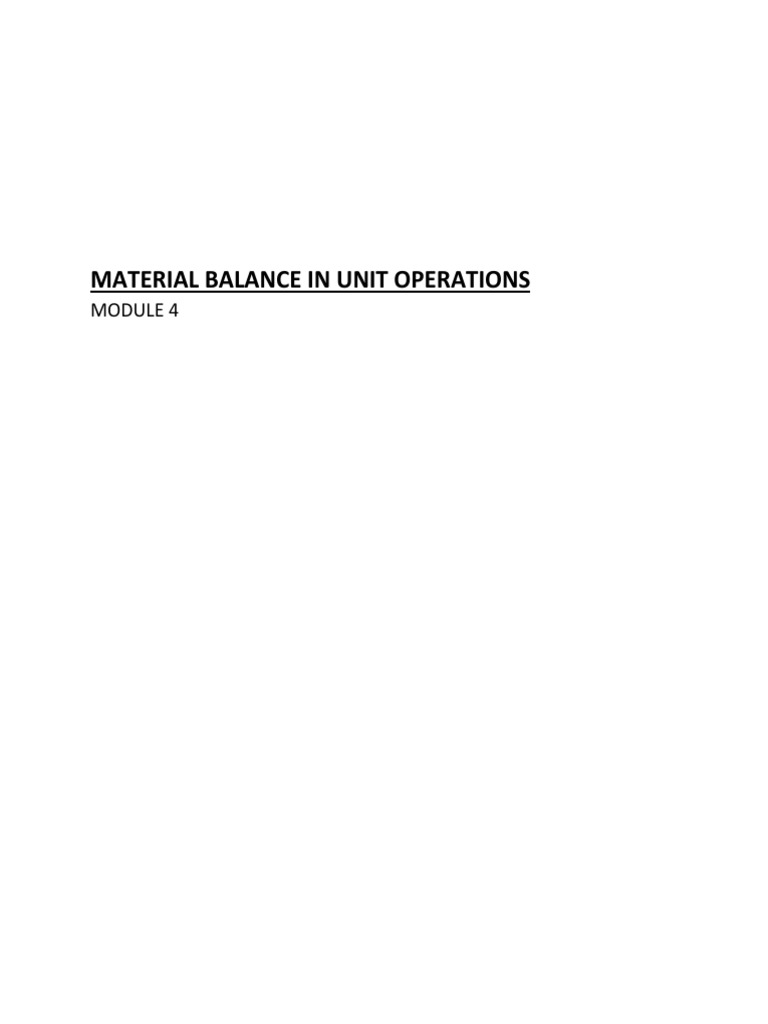 Material Balance in Unit Operations | PDF | Distillation | Crystallization