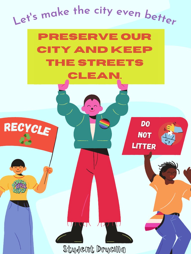Preserve Our City and Keep The Streets Clean | PDF | Lifestyle