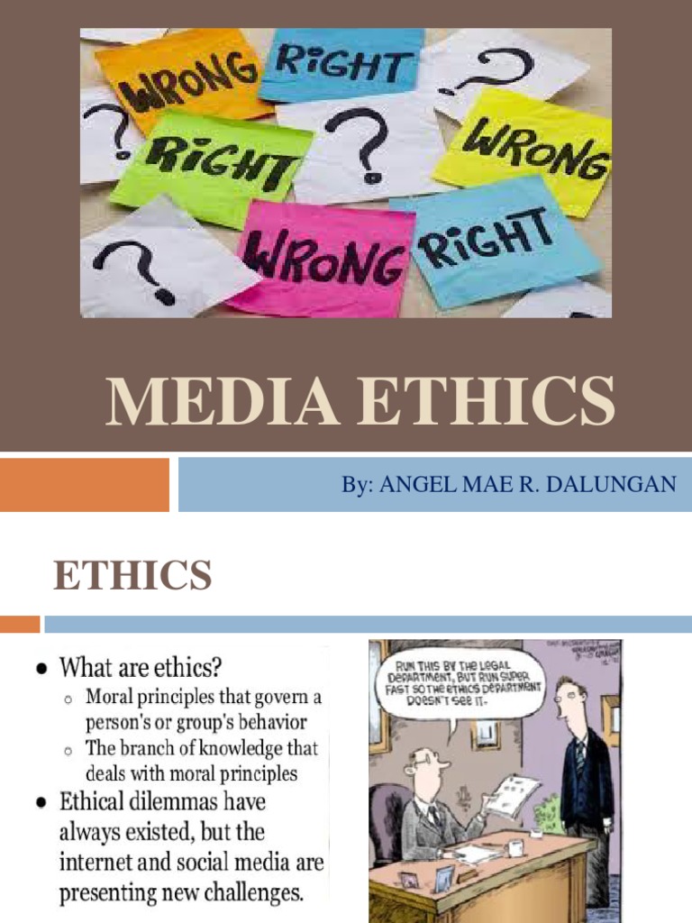 Media Ethics | PDF | Journalism | Plagiarism