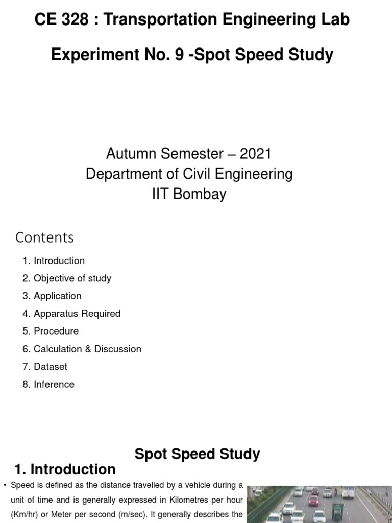 CE 328: Transportation Engineering Lab Experiment No. 9 - Spot Speed ...