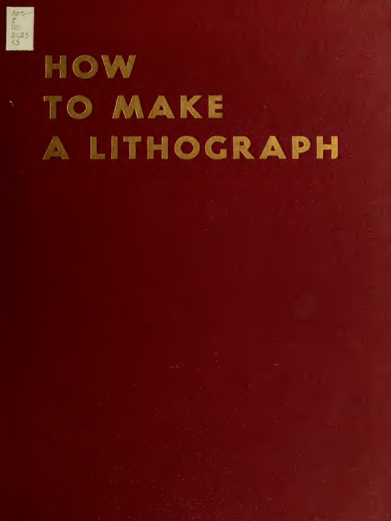 How To Make A Lithograph 1950 | PDF | Lithography | Printmaking