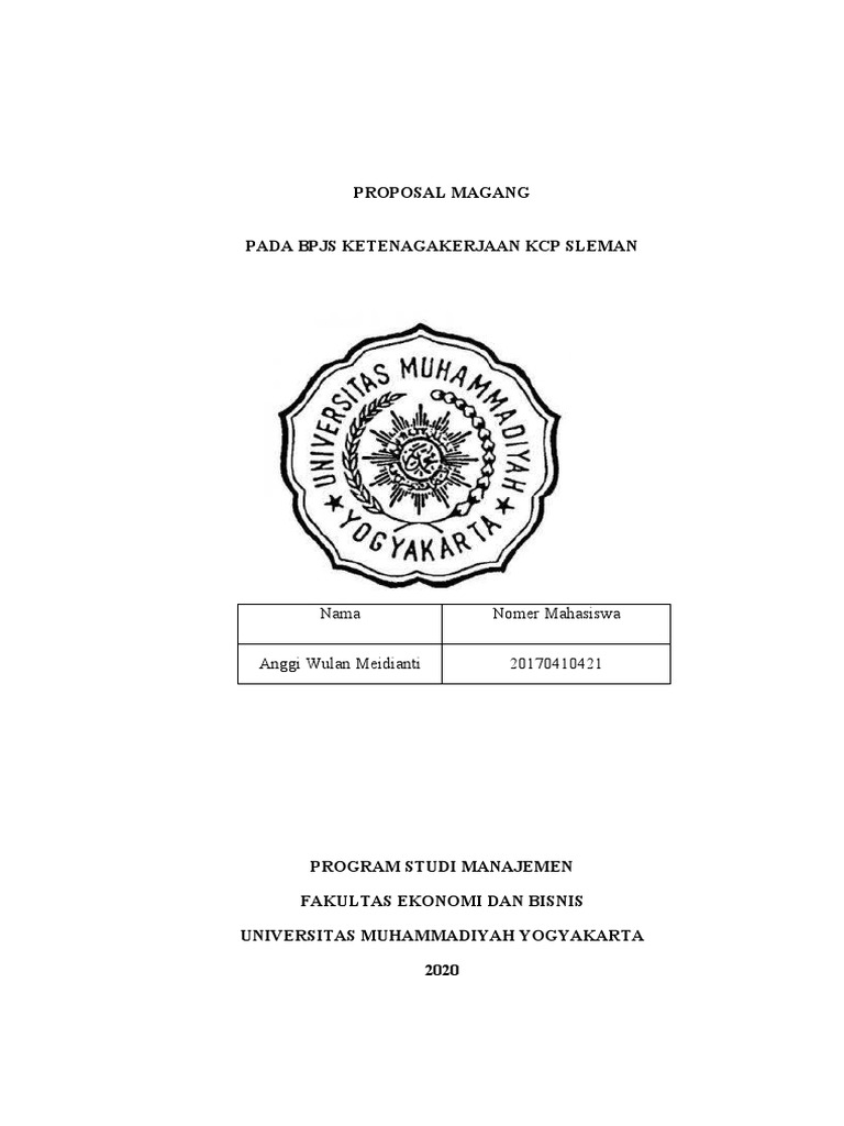 Proposal Magang - Anggi Wulan Meidianti - 20170410421 - Bpjs Ketenagakerjaan KCP Sleman | PDF