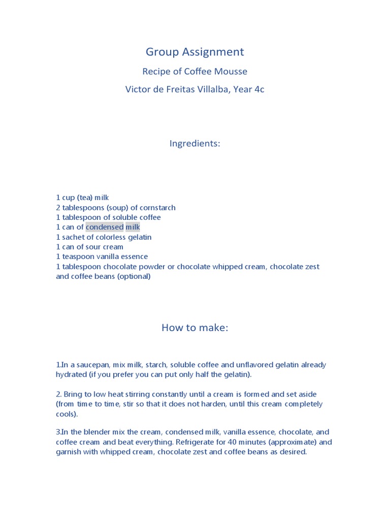 Group Assignment: Recipe of Coffee Mousse Victor de Freitas Villalba ...