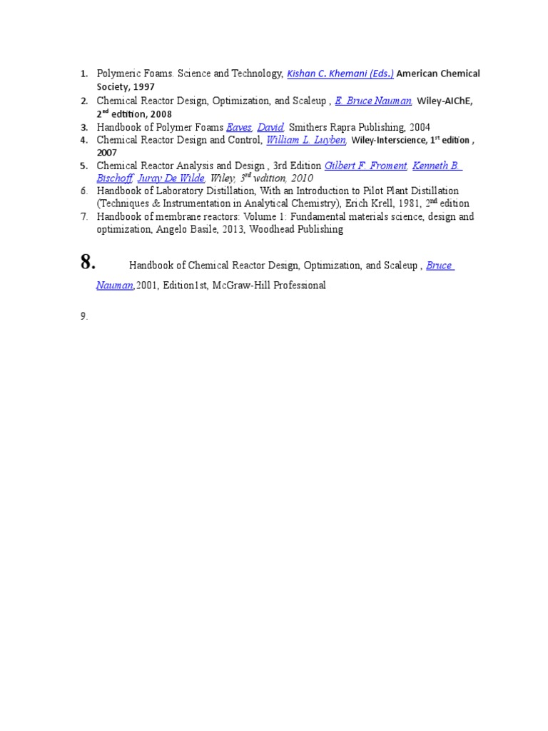 Kishan C. Khemani (Eds.) E. Bruce Nauman Eaves David William L. Luyben ...