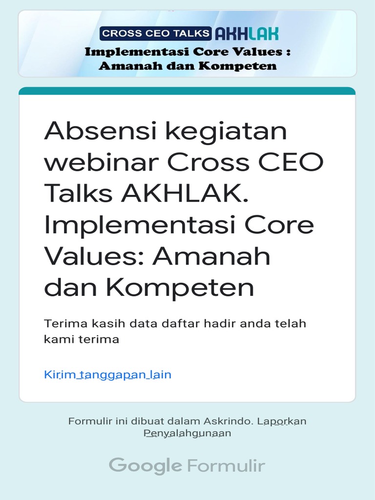 Absensi Kegiatan Webinar Cross CEO Talks AKHLAK. Implementasi Core Values Amanah Dan Kompeten | PDF