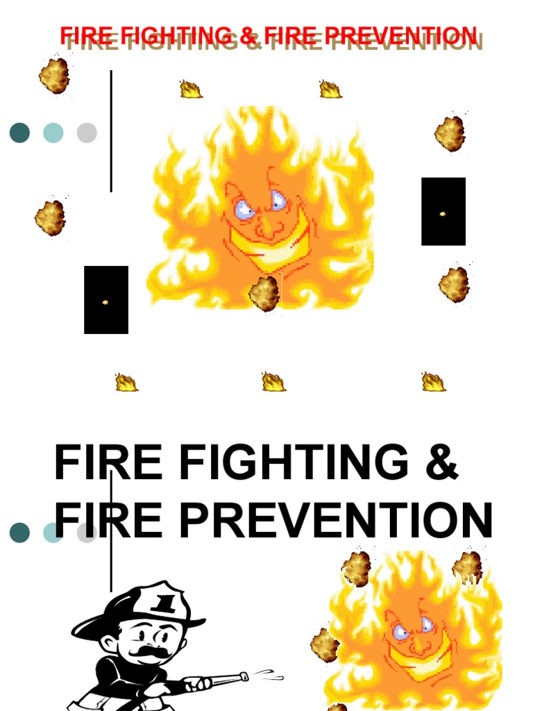Fire Fighting & Fire Prevention | PDF | Fires | Firefighting