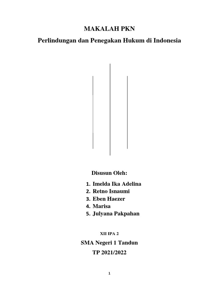 Makalah PKN Hakikat Perlindungan Dan Penegakan Hukum | PDF Makalah PKN Hakikat Perlindungan Dan Penegakan Hukum | PDF