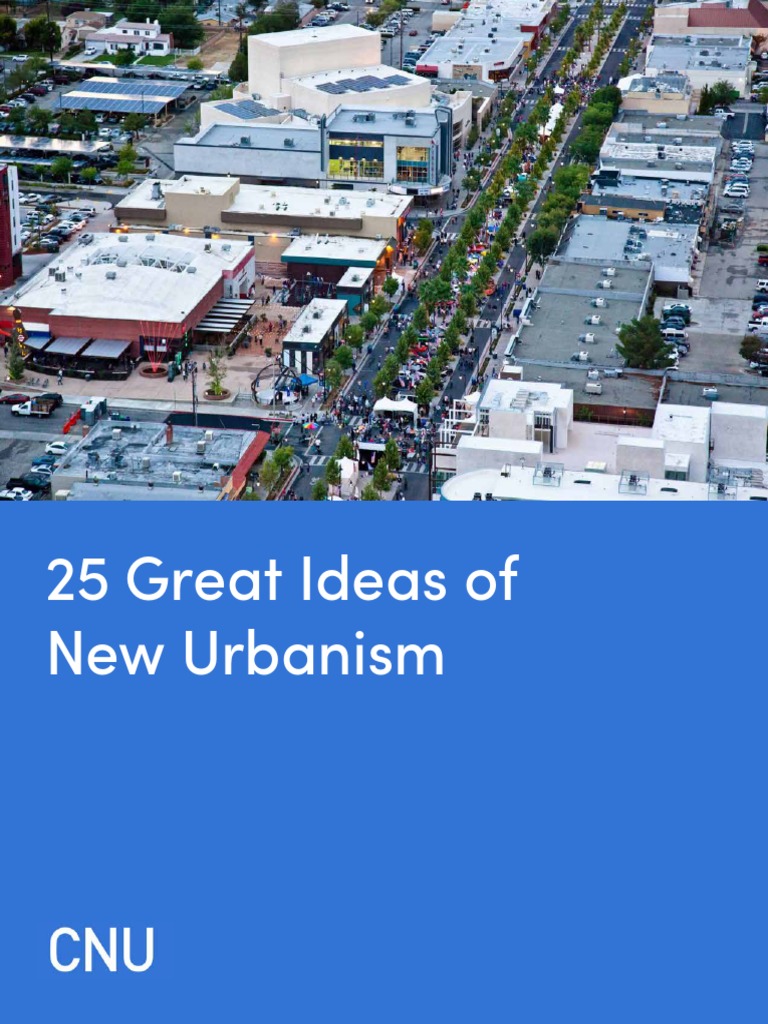 25 Innovative New Urbanism Ideas | PDF | Urbanization | Urban Planning