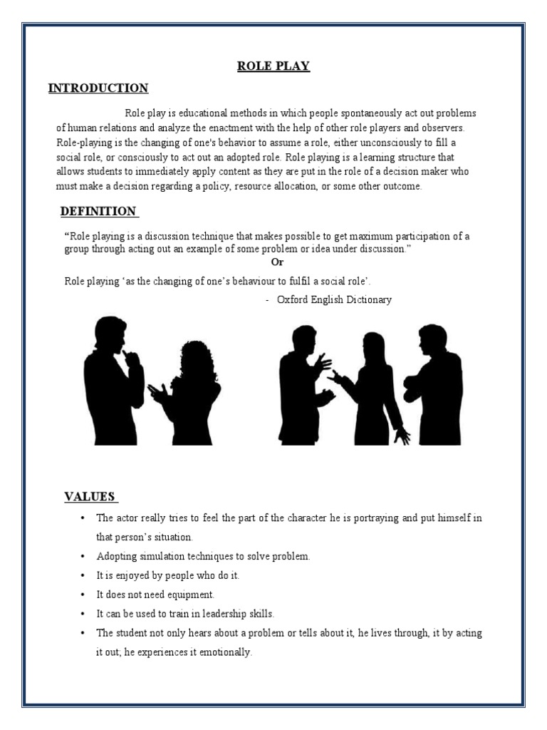 Role Play: "Role Playing Is A Discussion Technique That Makes Possible ...