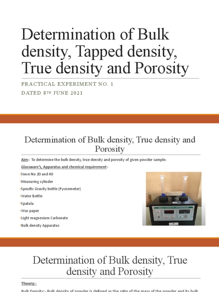 Determination of Bulk Density, True Density and | PDF | Density | Porosity
