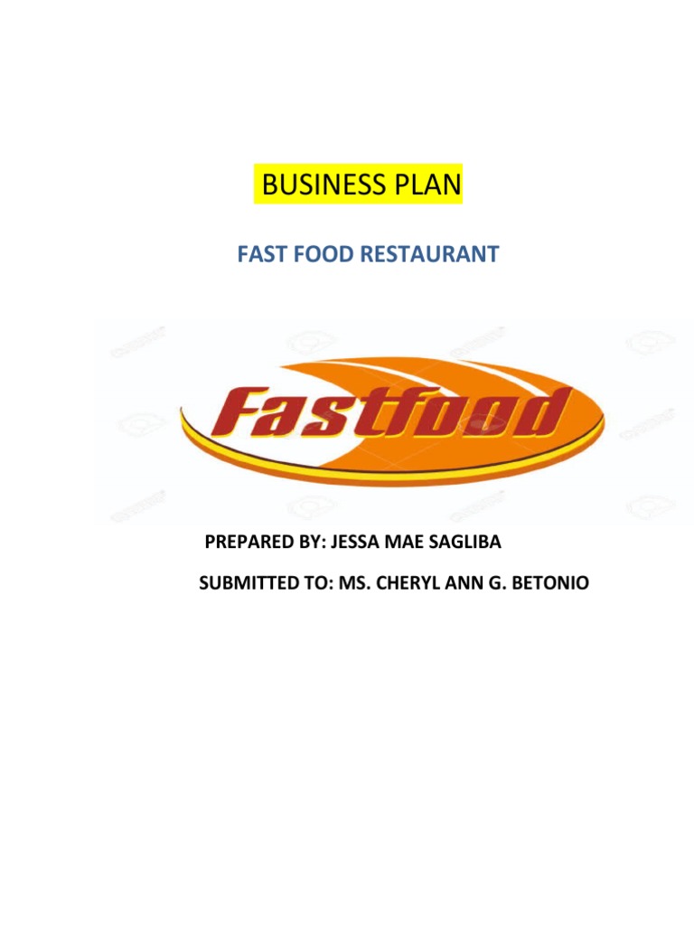 Business Plan: Fast Food Restaurant | PDF | Fast Food | Brand