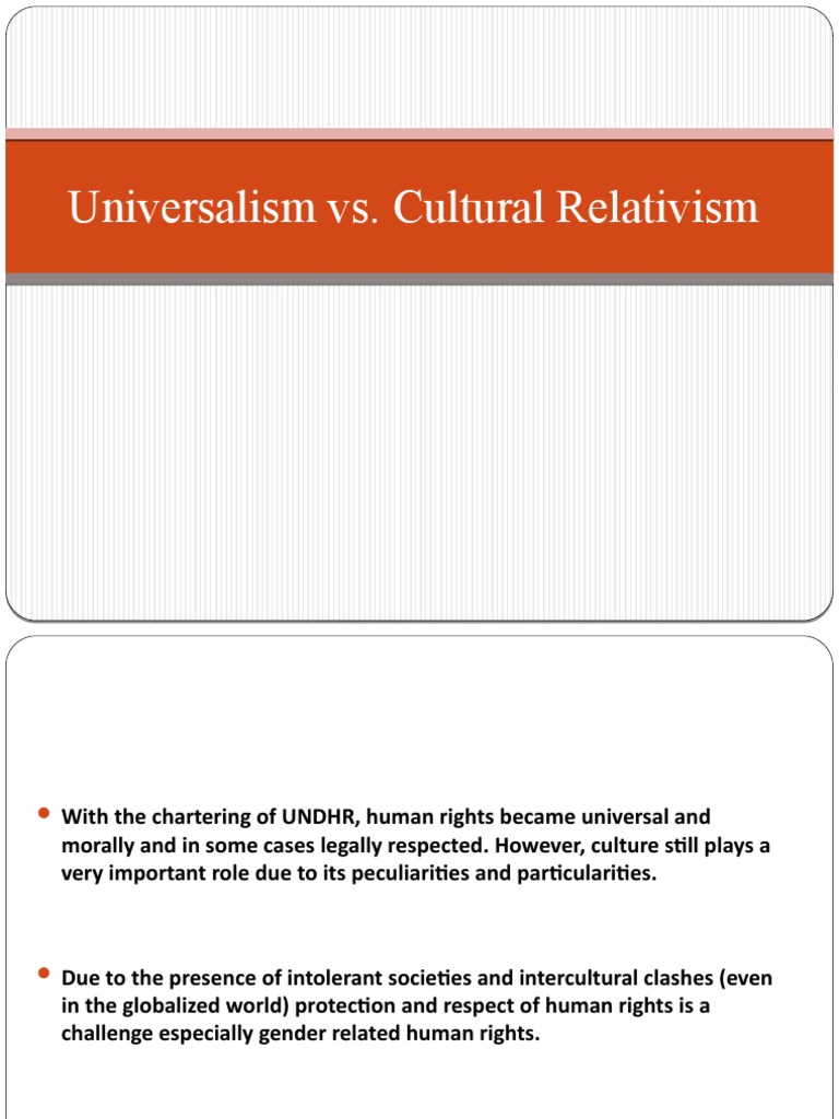 Universalism vs. Cultural Relativism | PDF | Human Rights | Relativism