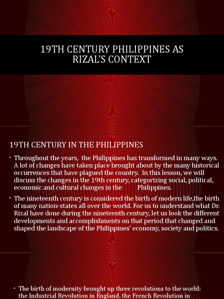 19Th Century Philippines As Rizal'S Context | PDF | Philippines | Spanish Empire