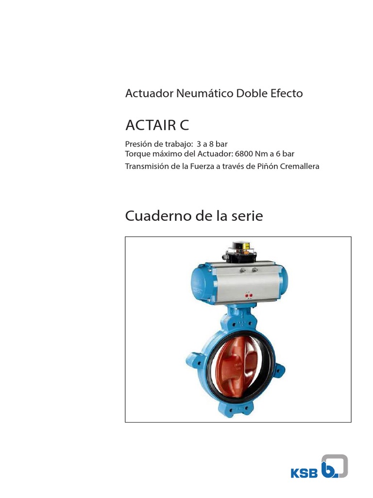 Actuador Neumatico Actair C KSB | PDF | Solenoide | Engranaje