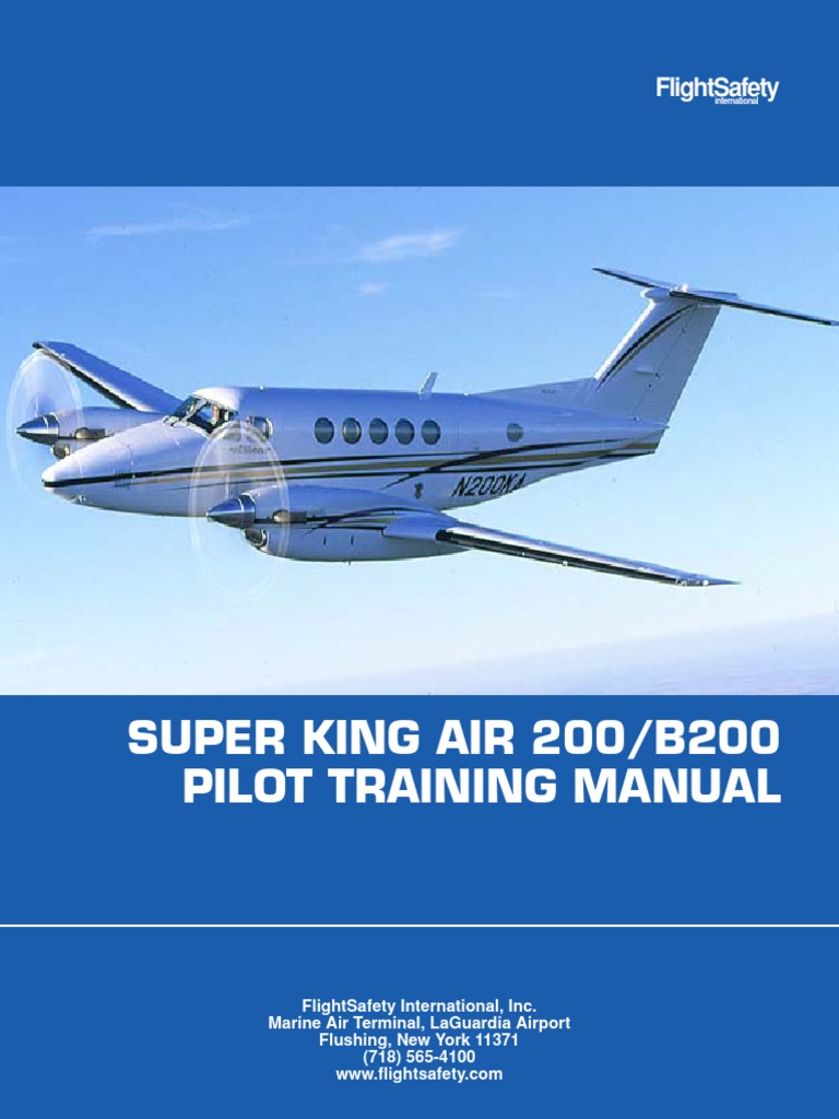Super King Air 200/B200 Pilot Training Manual: Flightsafety | PDF | Aircraft Flight Control ...