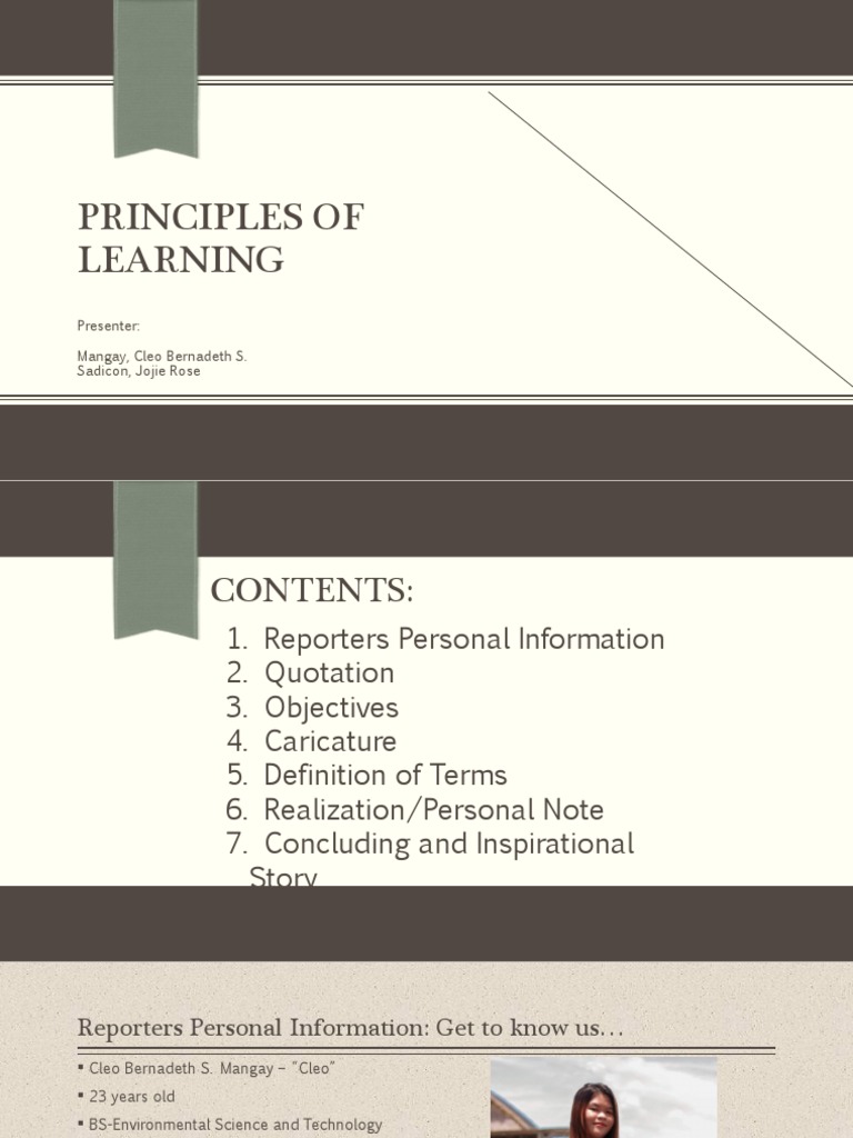 Principles of Learning: Presenter: Mangay, Cleo Bernadeth S. Sadicon ...