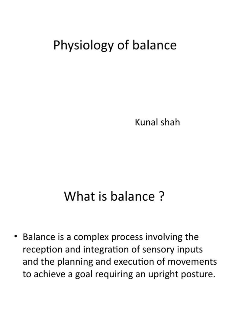 The Physiology of Human Balance: A Multisensory Integration Approach ...