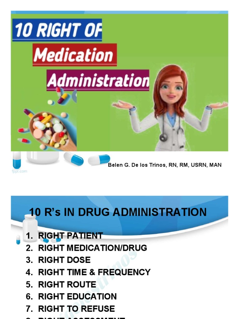 10 Rights in Drug Administration | PDF | Pharmacy | Medical Prescription