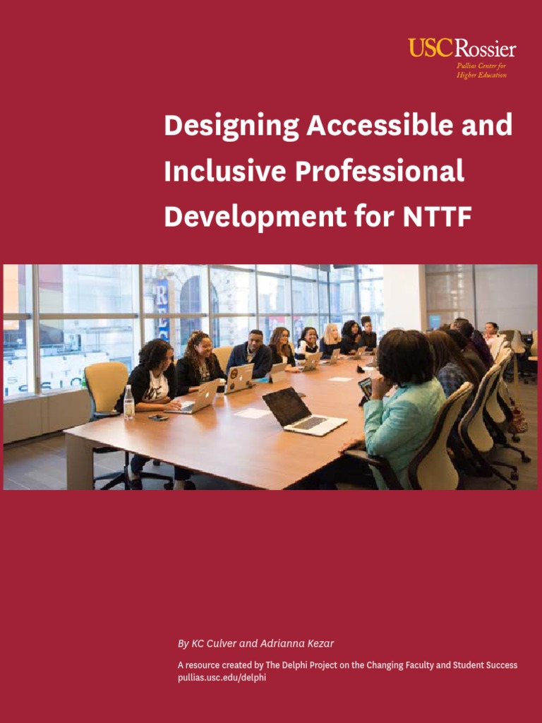 KC Culver and Adrianna Kezar, Designing Accessible and Inclusive Professional Development For ...