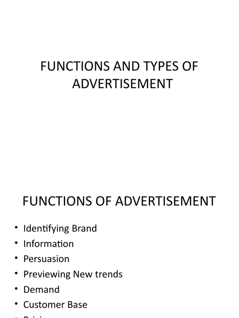 Functions and Types of Advertisement | PDF | Advertising | Mass Media