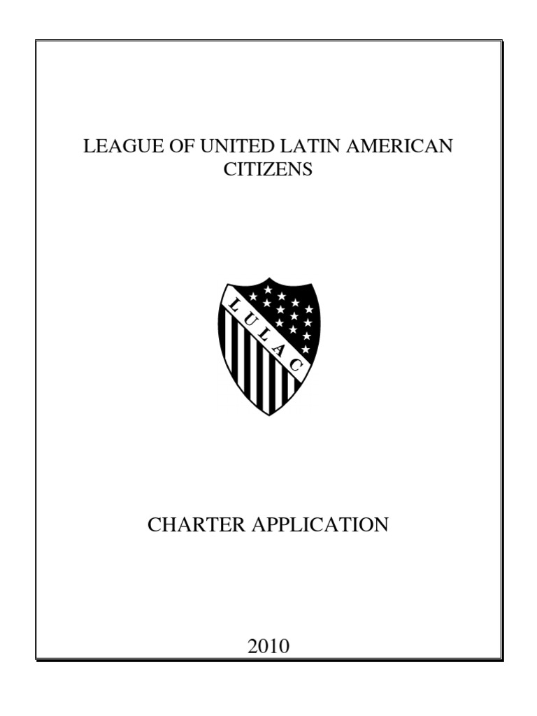 League of United Latin American Citizens: Charter Application | PDF ...
