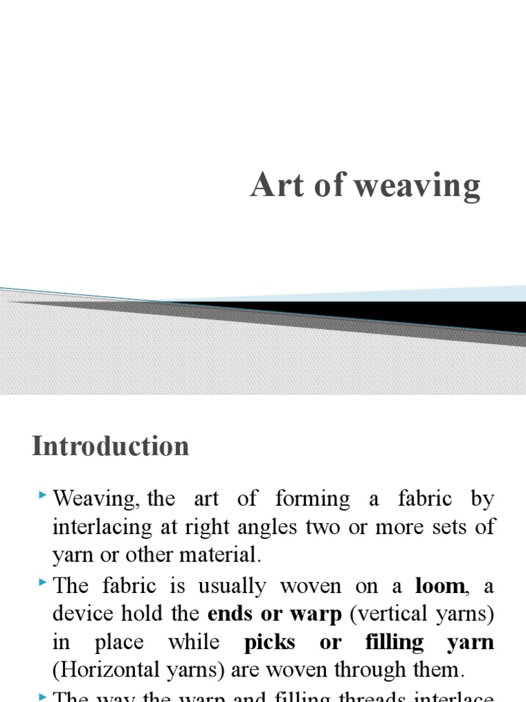 Art of Weaving | PDF | Loom | Weaving