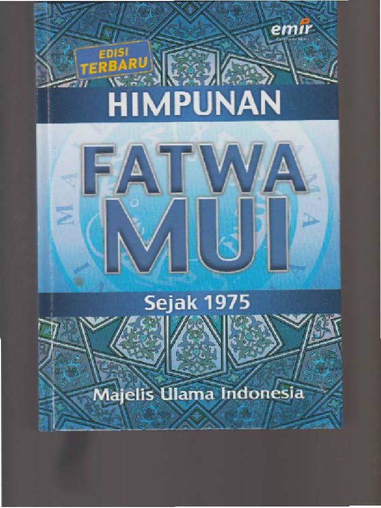 Fatwa Majelis Ulama Indonesia Sejak 1975 | PDF