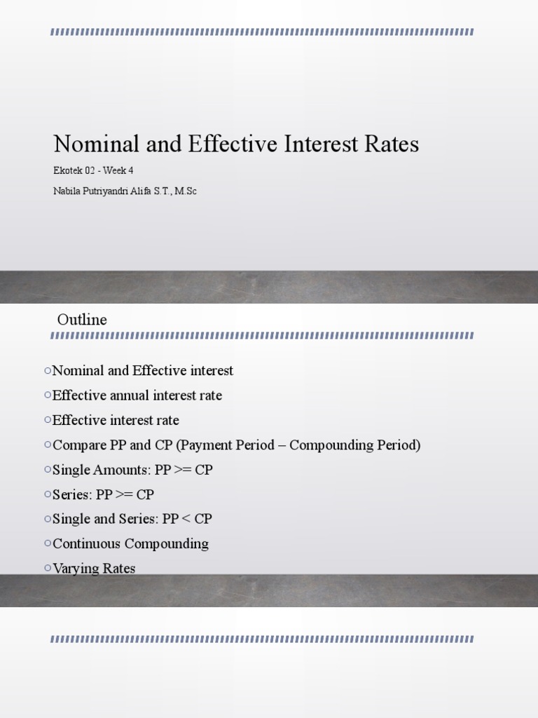 Pertemuan 4 Nominal and Effective Interest Rates | PDF | Interest ...
