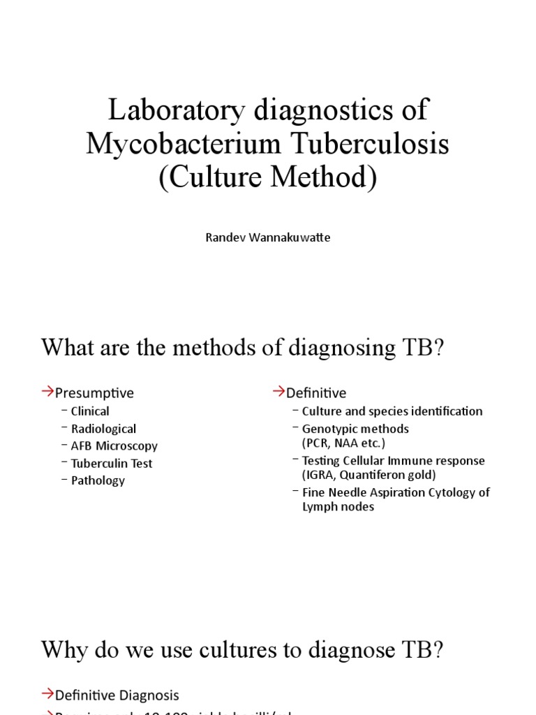 Laboratory Diagnosis of Mycobacterium Tuberculosis Through Culture Methods: An Overview of ...