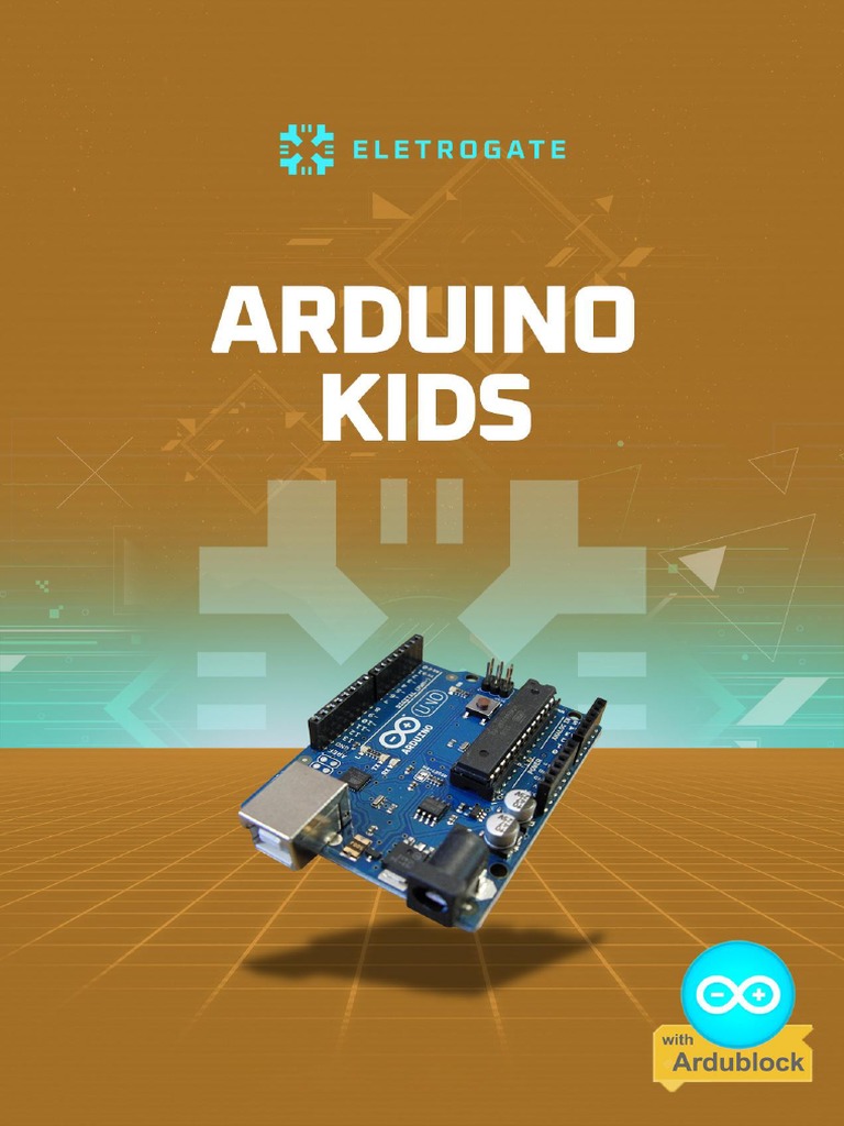 Apostila Eletrogate - Kit Arduíno Kids | PDF | Arduino | Diodo emissor ...