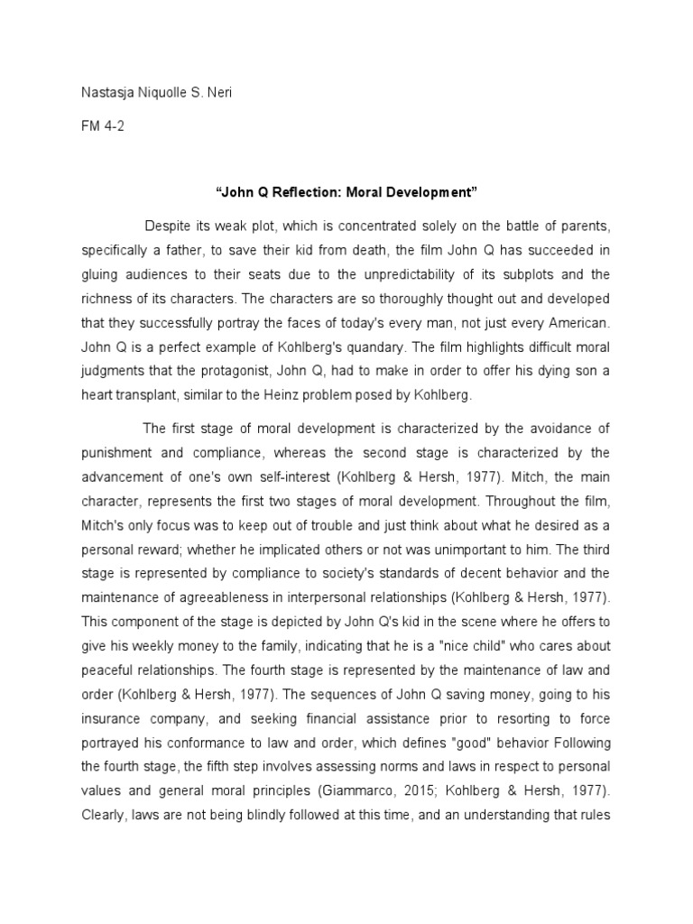 John Q Reflection - Moral Development | PDF | Theory | Psychology