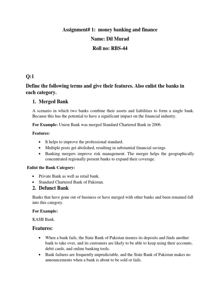 Assignment# 1: Money Banking and Finance Name: Dil Murad Roll No: RBS ...
