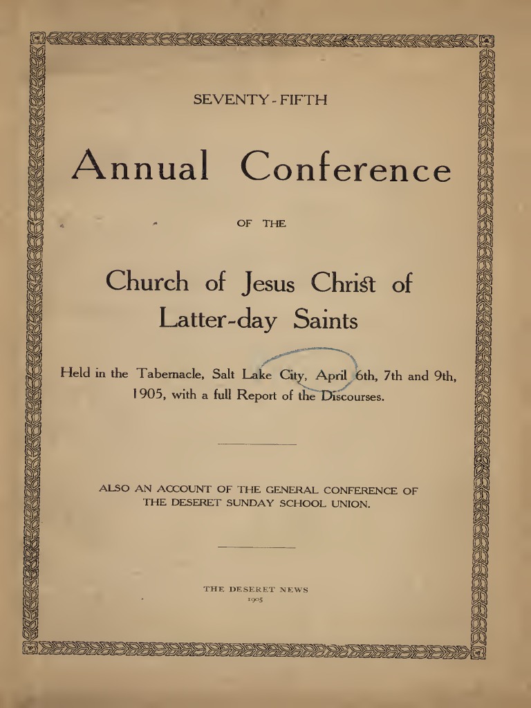 LDS Conference Report 1905 Annual | PDF | The Church Of Jesus Christ Of ...