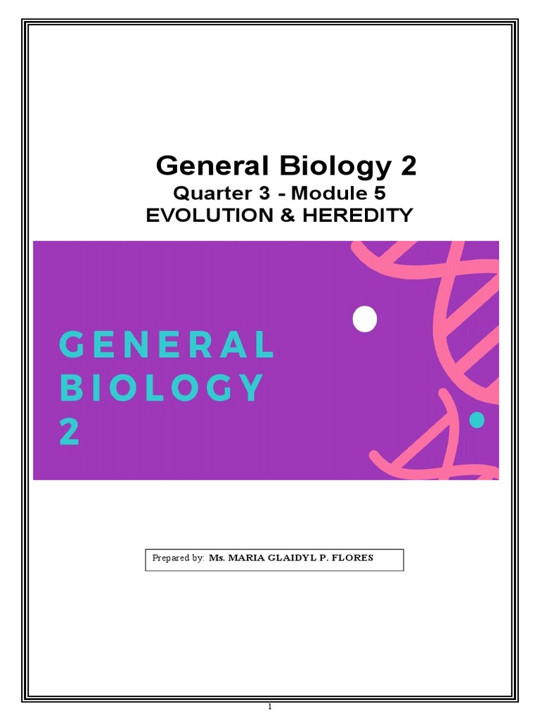 General Biology 2: Quarter 3 - Module 5 Evolution & Heredity | PDF ...