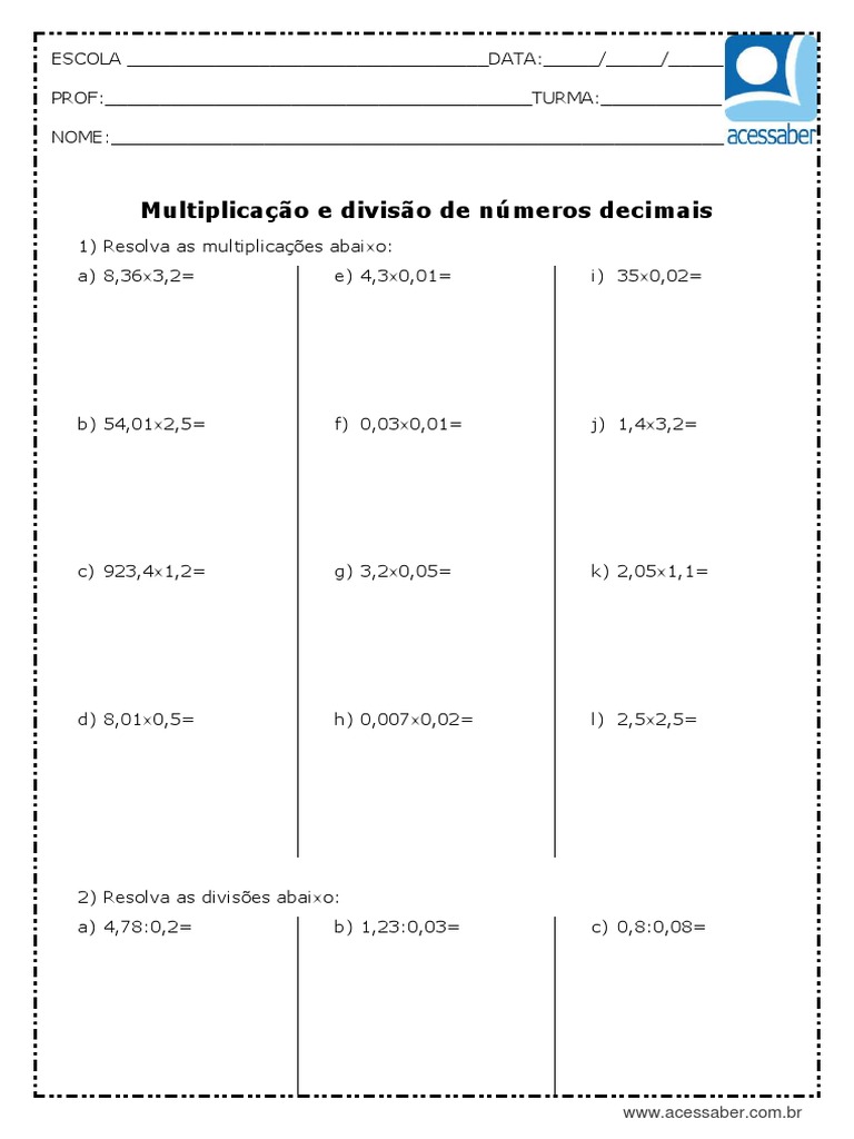 Atividade de Matematica Divisao e Multiplicacao de Numeros Decimais 5 Ou 6 Ano | PDF
