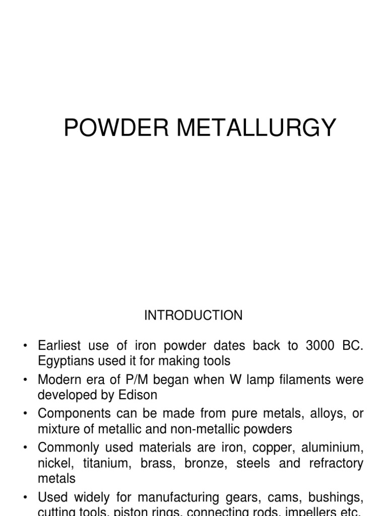 Powder Metallurgy Overview and Processes | PDF | Sintering | Chemical ...