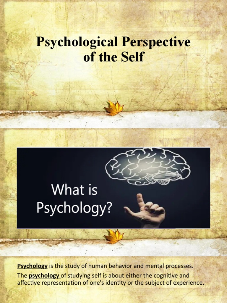 Psychological Perspective of The Self | PDF | Self | Psychology