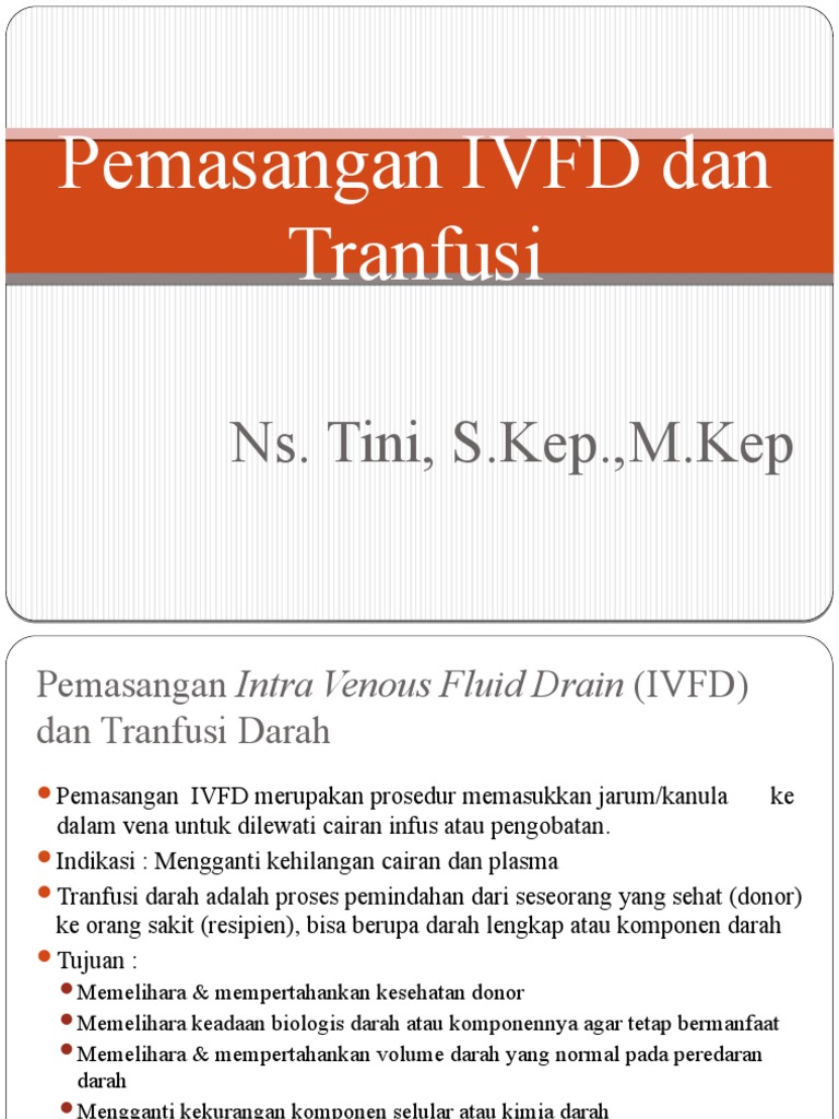 Pemasangan IVFD Dan Tranfusi | PDF