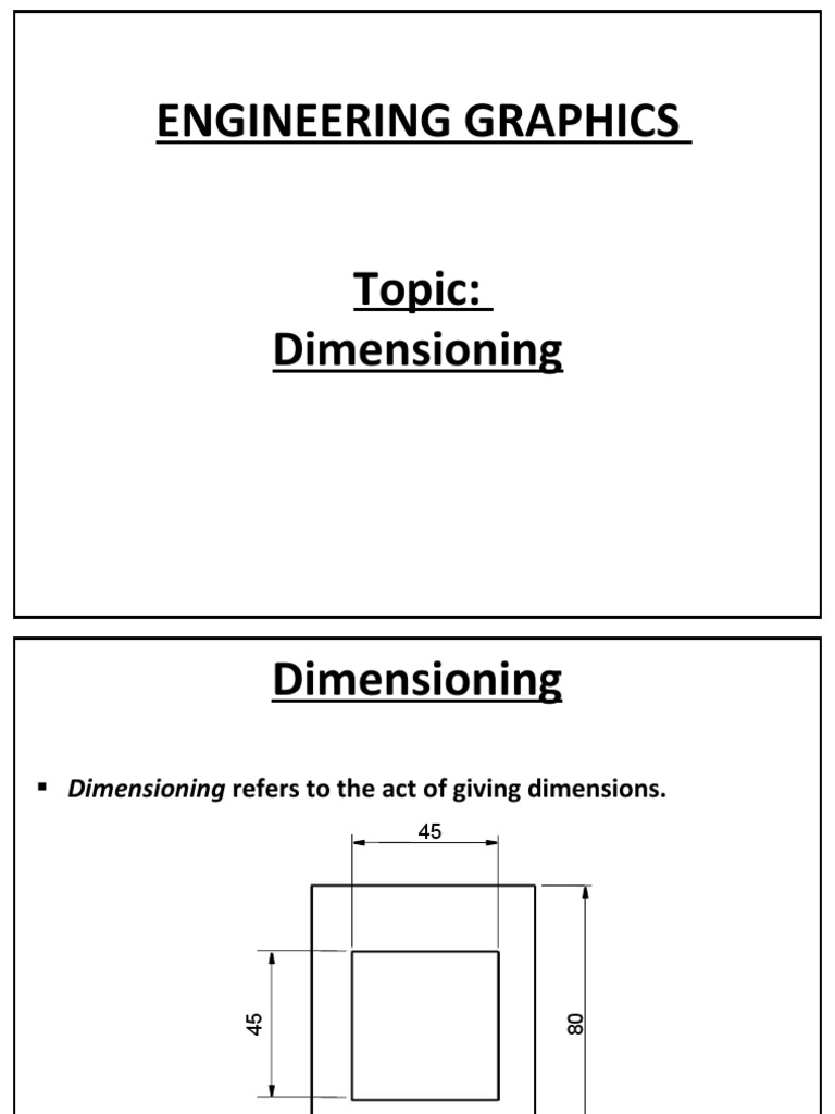 Engineering Graphics: Topic: Dimensioning | PDF | Drawing