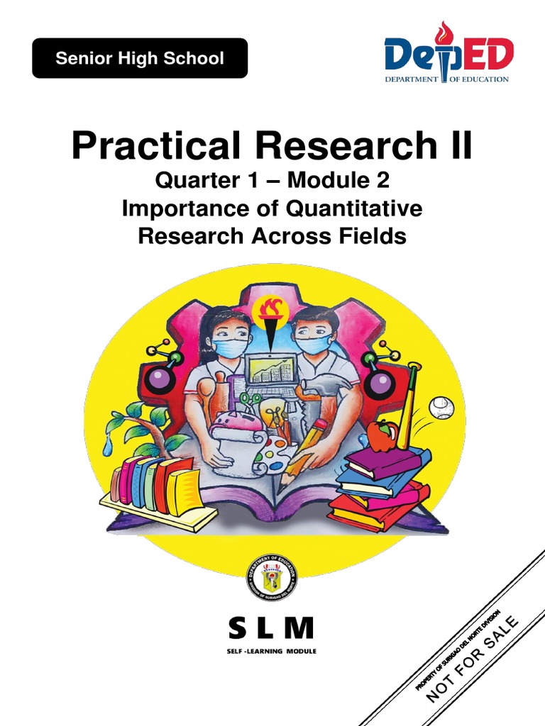 Practical Research II: Quarter 1 - Module 2 Importance of Quantitative ...