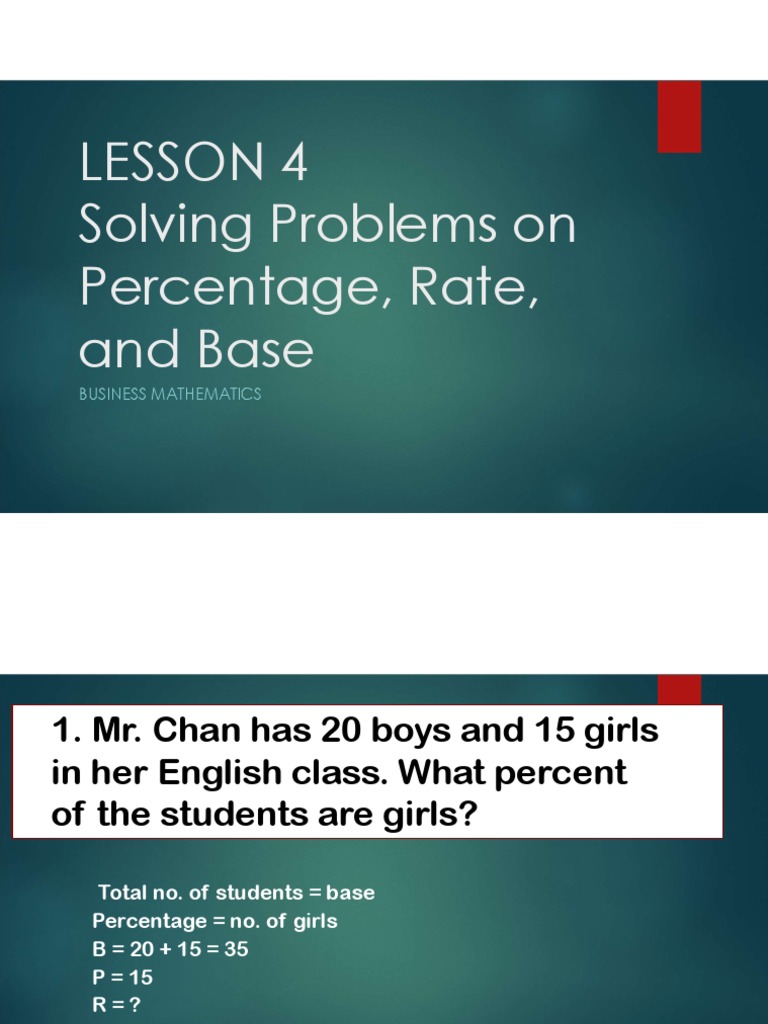 Lesson 4 Solving Problems Involving Percentage, Rate and Base | PDF