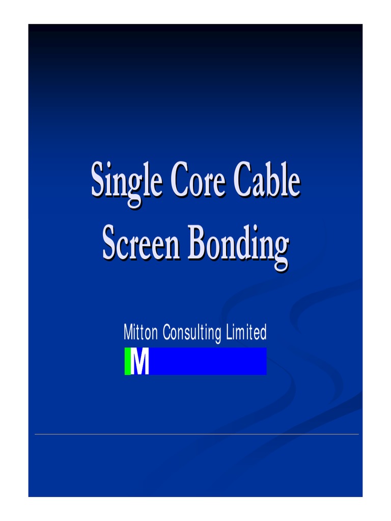Bonding Methods for Induced Voltage Control in Single Core Power Cables ...