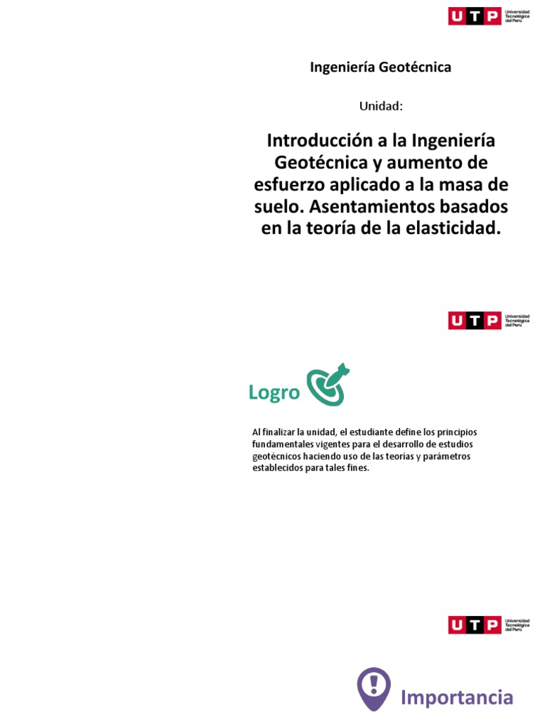 U1 - Introducción A La Ingeniería Geotécnica y Aumento de Esfuerzo Aplicado A La Masa de Suelo ...