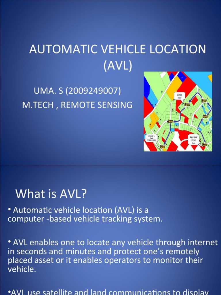 Automatic Vehicle Location (AVL) : UMA. S (2009249007) M.Tech, Remote Sensing | PDF | Geographic ...