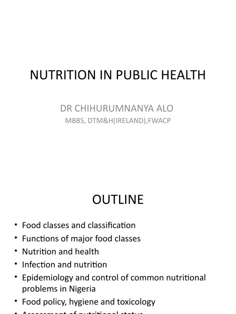 NUTRITION IN PUBLIC HEALTH Lecture Series | PDF | Fat | Human Nutrition