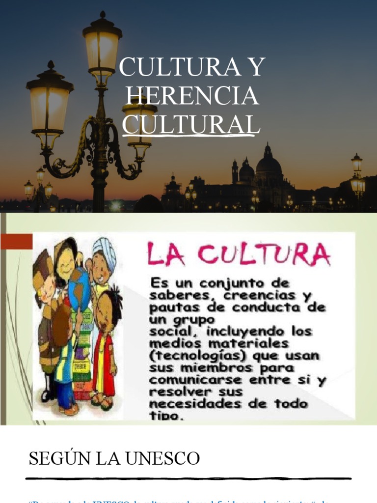 Cultura y Herencia Cultural | PDF | Patrimonio cultural | Tradiciones