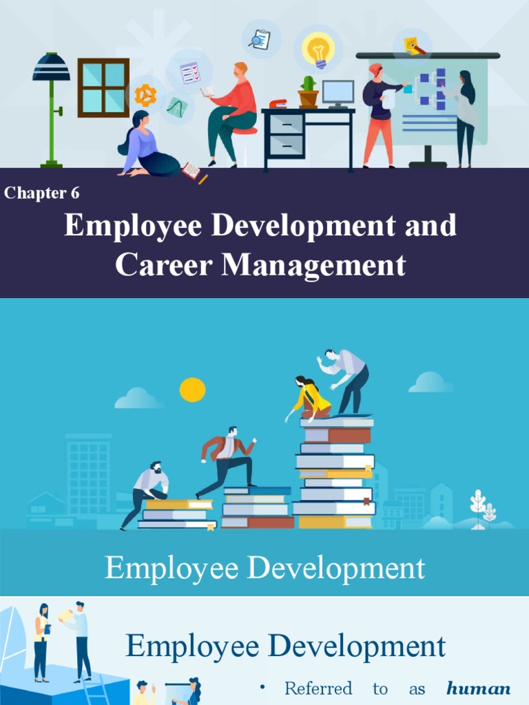 Employee Development and Career Management | PDF | Organization ...