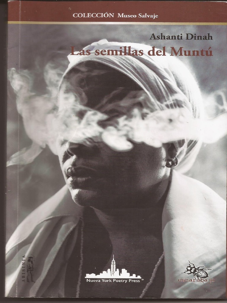 Las Semillas Del Muntú - Ashanti Dinah | PDF