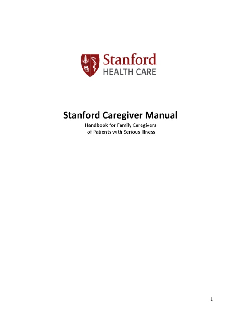 Stanford Caregiver Manual Overview | PDF | Caregiver | Pharmacy